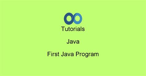Tutorials Java First Java Program Oodlescoop