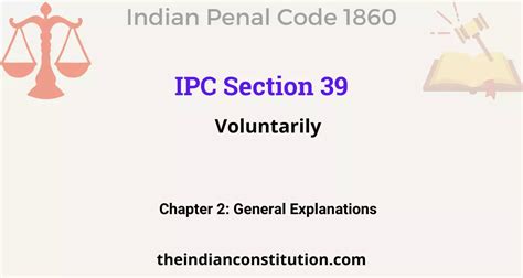 Ipc Section 39 Voluntarily