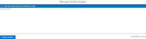 Читайте про Message Header Analyzer что это