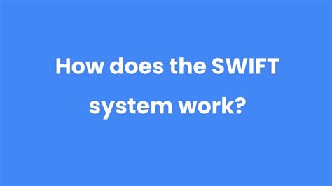 PPT How Does The SWIFT System Work PowerPoint Presentation Free Download ID 10716448