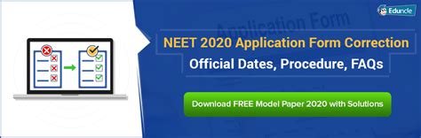 NEET Form Correction Check Procedure And FAQs