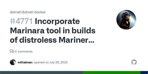 Incorporate Marinara Tool In Builds Of Distroless Mariner Images