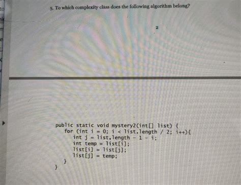 Solved 5 To Which Complexity Class Does The Following