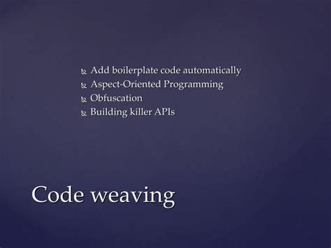 Fody Code Weaving Made Fun Odp Web Development Internet