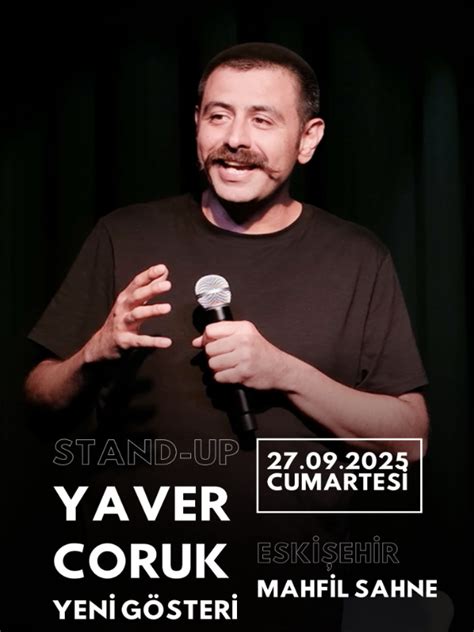 Yaver Coruk Stand Up Gösterisi Biletleri Biletinial