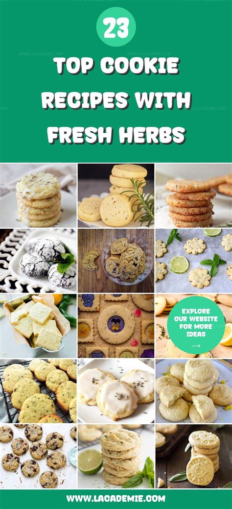 23 Delicious Cookie Recipes With Fresh Herbs In 2025 Fresh Herb
