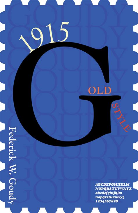 Goudy Old Style Font Poster Behance