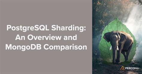 Deep Panjabi On Linkedin Postgresql Sharding An Overview And Mongodb