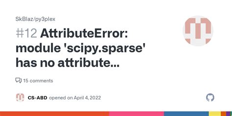 Attributeerror Module Scipysparse Has No Attribute Cooarray