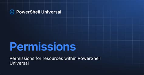 Permissions Powershell Universal