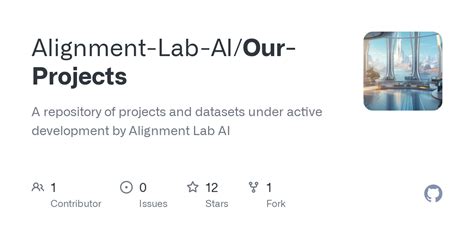 Github Alignment Lab Ai Our Projects A Repository Of Projects And