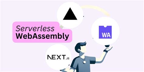 Qasim S Ferozpurwala On Linkedin Deploy A Webassembly Powered Nextjs App On Vercel Serverless