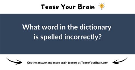 Spelled Incorrectly Riddle Tease Your Brain