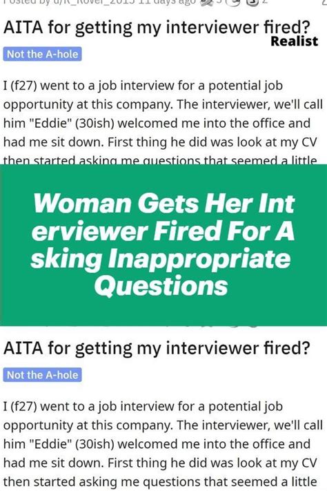 Woman Gets Her Interviewer Fired For Asking Inappropriate Questions Artofit