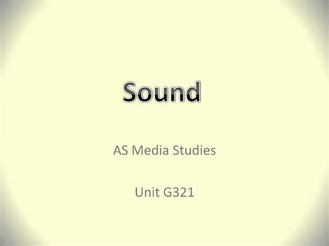 Media Language Lesson 5 Audio Codes Ppt