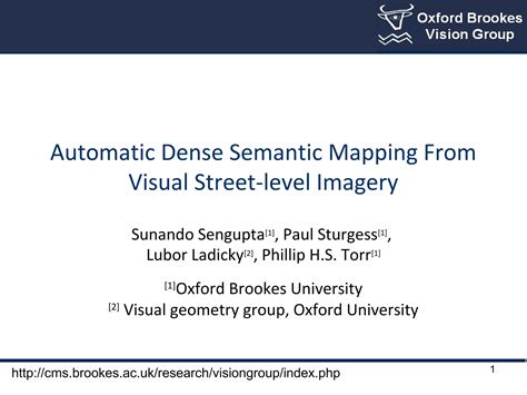 Automatic Dense Semantic Mapping From Visual Street Level Imagery Ppt