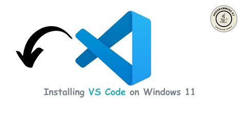 How To Install Vs Code On Windows 11 Youtube