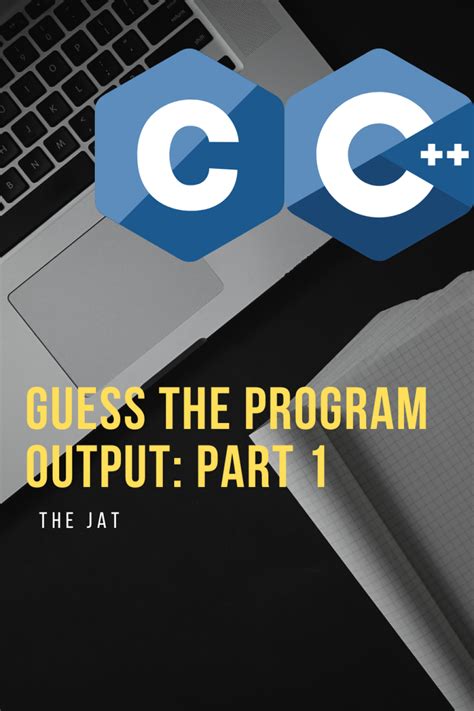 Guess The Output Of C Program Part 1