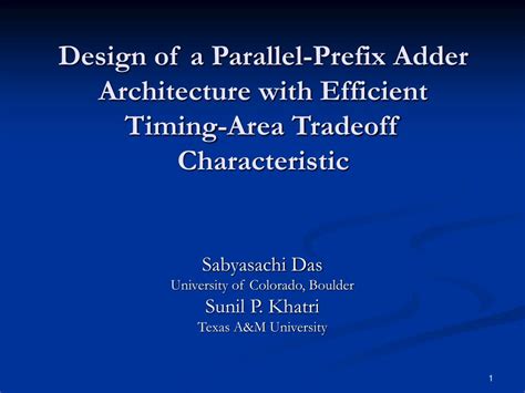 Ppt Design Of A Parallel Prefix Adder Architecture With Efficient