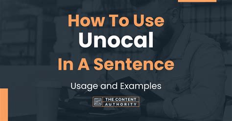 how to use unocal in a sentence usage and examples
