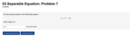 Solved 03 Separable Equation Problem 7 1 Point Find The
