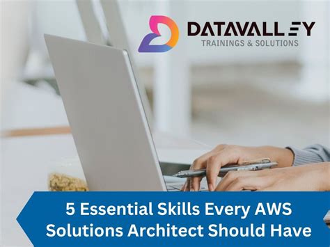 5 essential skills every aws solutions architect should have by datavalley ai oct 2023 medium