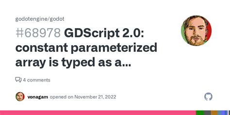 Gdscript 20 Constant Parameterized Array Is Typed As A Generic One · Issue 68978