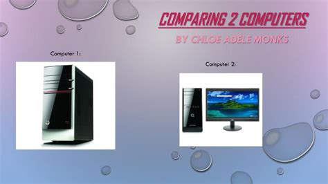 Ppt Comparing 2 Computers Powerpoint Presentation Free Download Id