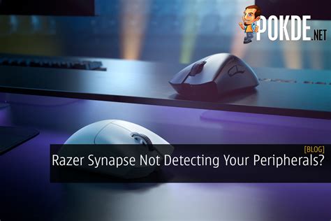 Razer Synapse Not Detecting Your Peripherals We Discovered Why Along With A Quick Solution