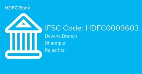 Hdfc Bank Bayana Branch Ifsc Code Hdfc0009603 Contact Details