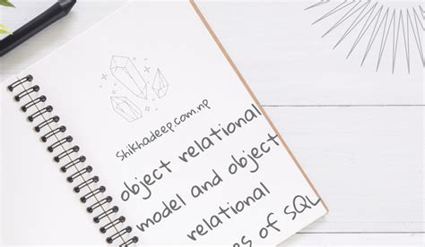 what is object relational model discuss object relational features of sql