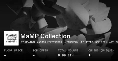 Mamp Collection Collection Opensea