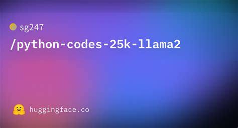 sg247 python codes 25k llama2 at main