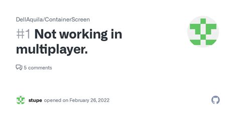 Not Working In Multiplayer · Issue 1 · Dellaquilacontainerscreen · Github