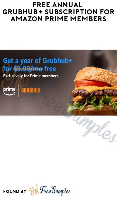 FREE Annual Grubhub Subscription For Amazon Prime Members