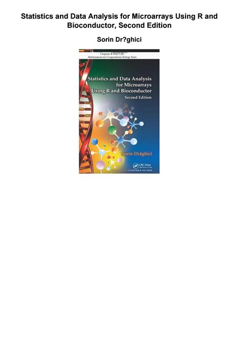 Statistics And Data Analysis For Microarrays Using R And Bioconductor Second Edition Pdf By Sal