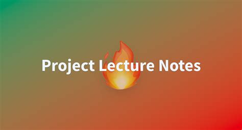 Project Lecture Notes A Hugging Face Space By Abhishekjoel