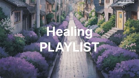 Playlist 마음의 평화를 주는 음악🧘‍♀️ 휴식할 때 듣기 좋은 잔잔한 감성🎧 듣기 편한 Lo Fi 휴식