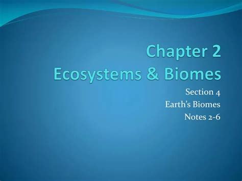 PPT Chapter Ecosystems Biomes PowerPoint Presentation Free Download ID