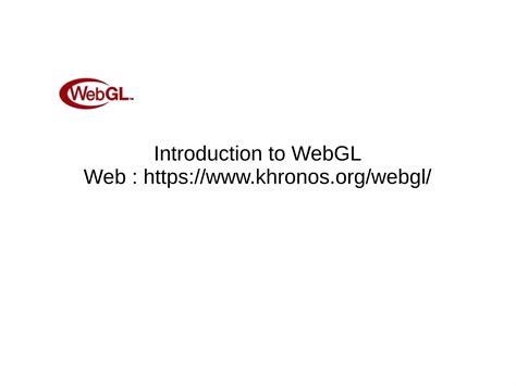 Introduction To Webgl Odp