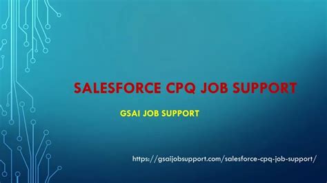 Ppt Salesforce Cpq Job Support Powerpoint Presentation Free Download Id 12431100
