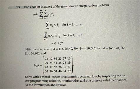 Solved 13 Consider An Instance Of The Generalized