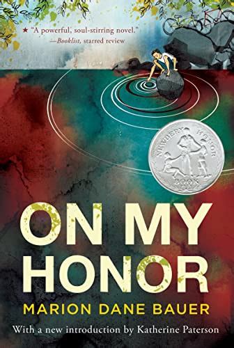 On My Honor A Newbery Honor Award Winner By Marion Bauer