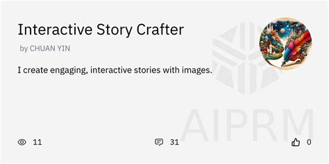 GPT Interactive Story Crafter By CHUAN YIN AIPRM For ChatGPT