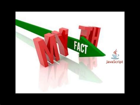 Javascript Myths And Its Evolution Ppt Free Download