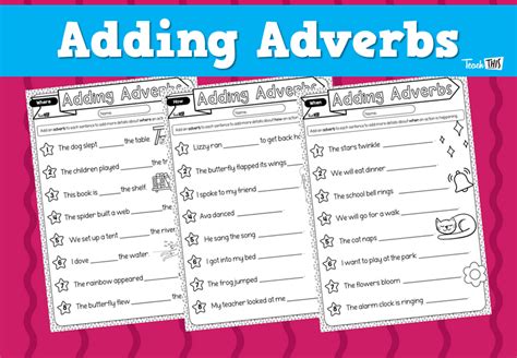 Adding Adverbs Teacher Resources And Classroom Games Teach This