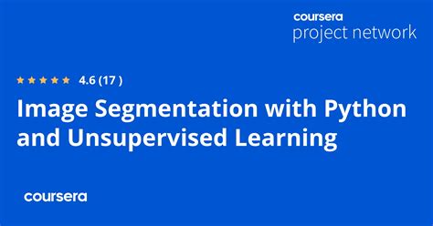 Image Segmentation With Python And Unsupervised Learning Coursya