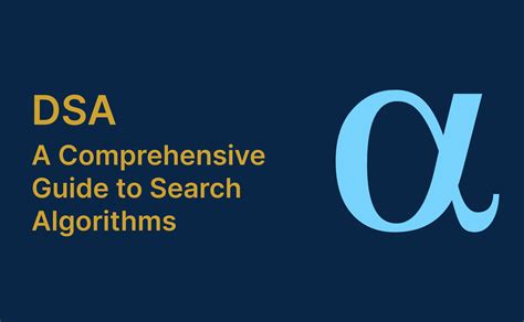 a comprehensive guide to search algorithms