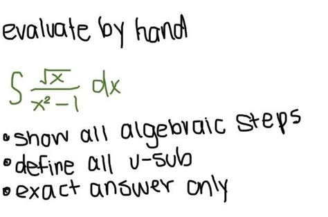 Solved Evaluate Integral By Hand Please Using U Chegg Com