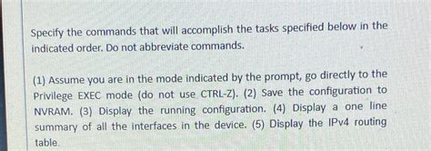 Solved Specify The Commands That Will Accomplish The Tasks